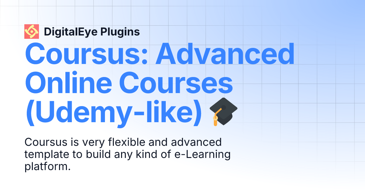 Coursus: Advanced Online Courses (Udemy-like) 🎓 | DigitalEye Plugins