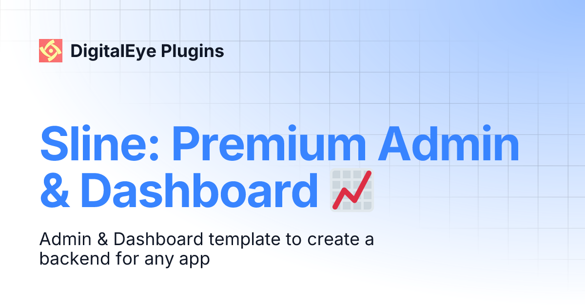 Sline: Premium Admin & Dashboard 📈 | DigitalEye Plugins
